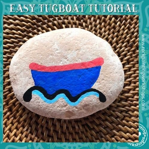 Tugboat – easy rock painting tutorial – rock 12. | Rock Painting Workshops